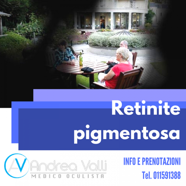 Retinite Pigmentosa (RP) - Diagnosi e trattamento - Dr Andrea Valli